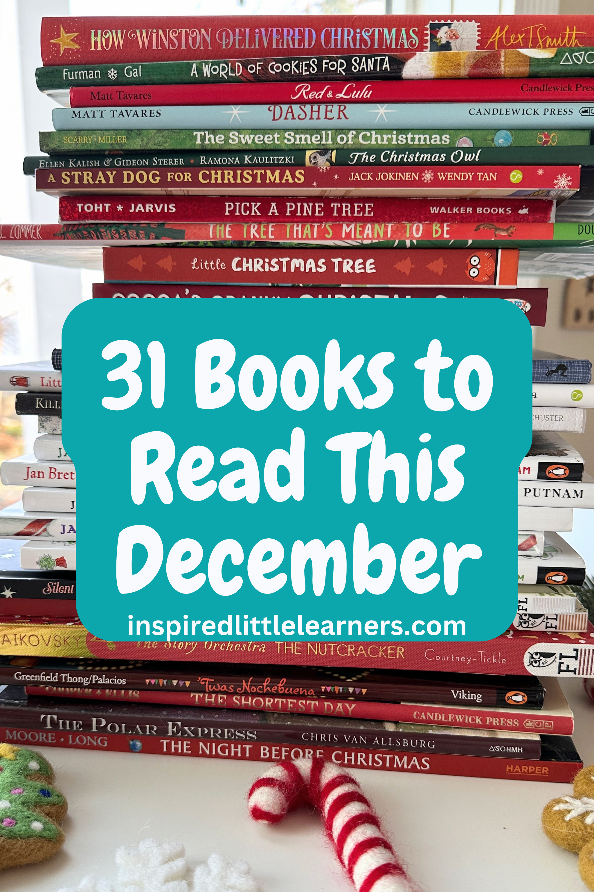 31 Books to Read this December – Inspired Little Learners